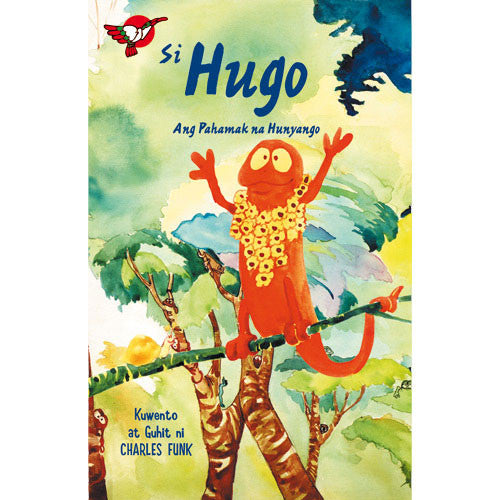 Si Hugo Hunyango — a big Filipino picture book – Adarna House